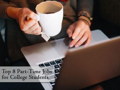 Top 8 Part-Time Jobs for College Students - Blog.primewritings.com